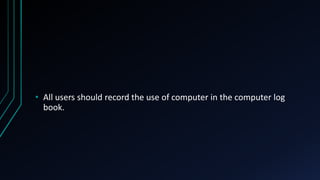 Computer laboratories rules and regulations | PPTX