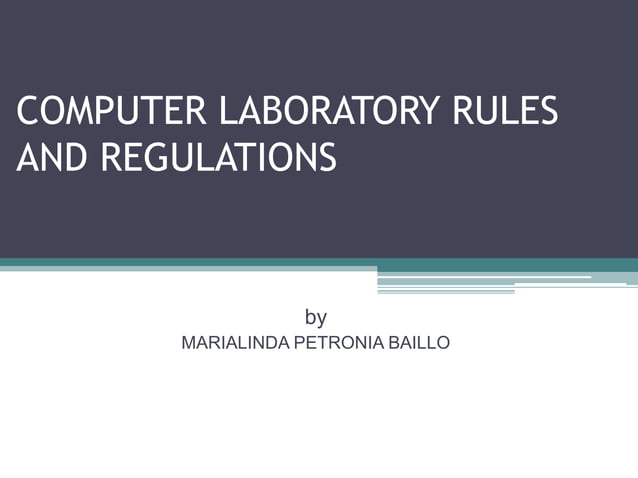 Computer Laboratory Rules and Regulation | PPTX