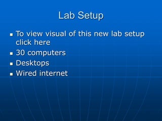 Computer Lab Proposal for a Computer Lab | PPT