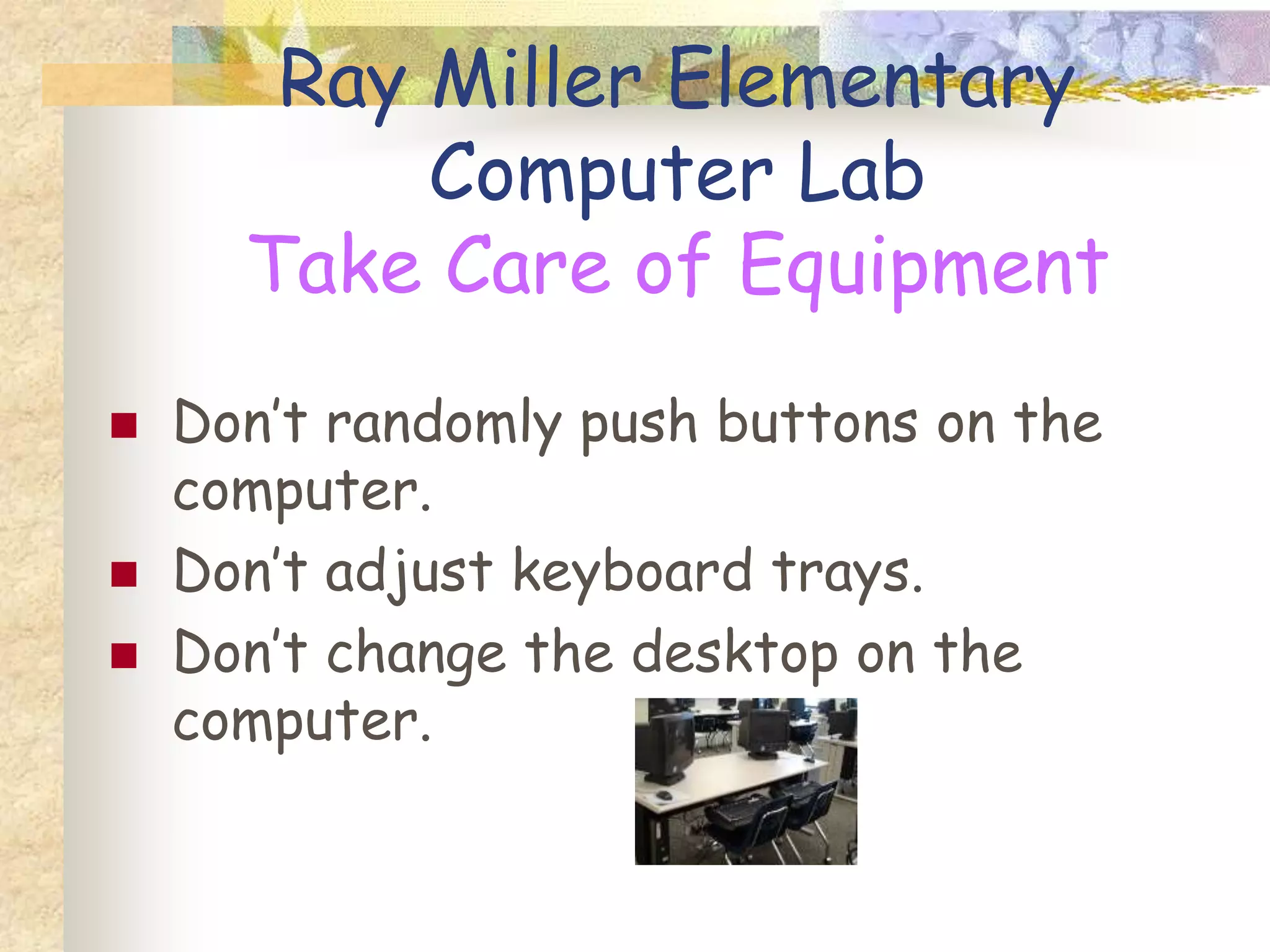computer_lab_rules_powerpoint_fall_2019.ppt