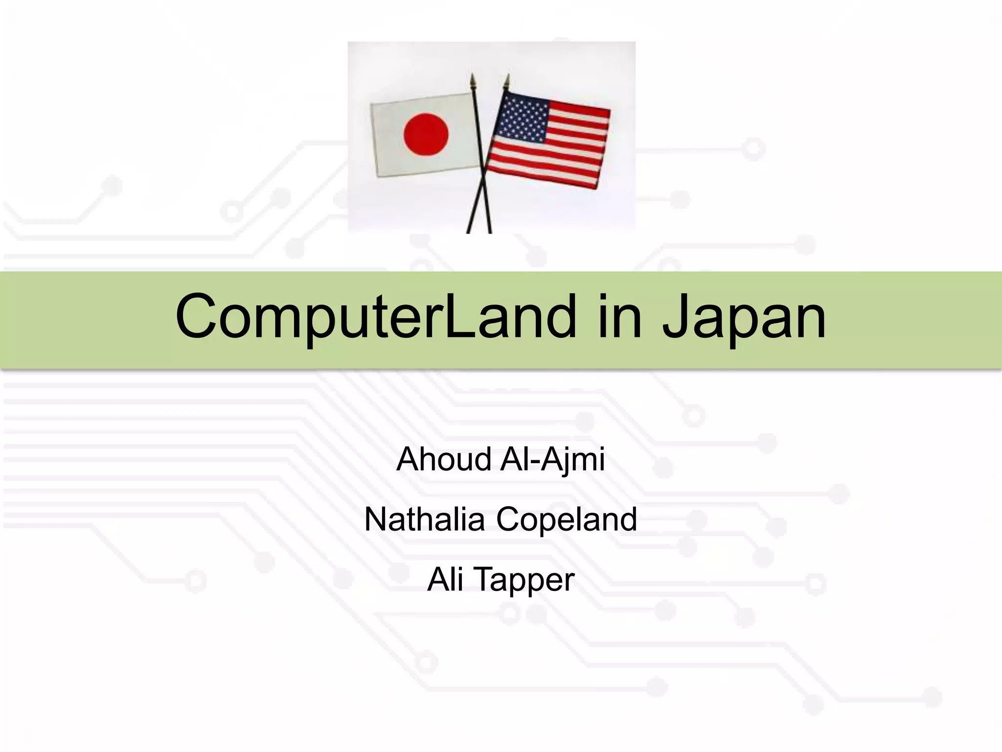 Computer land in japan presentation | PPTX | Business Administration ...