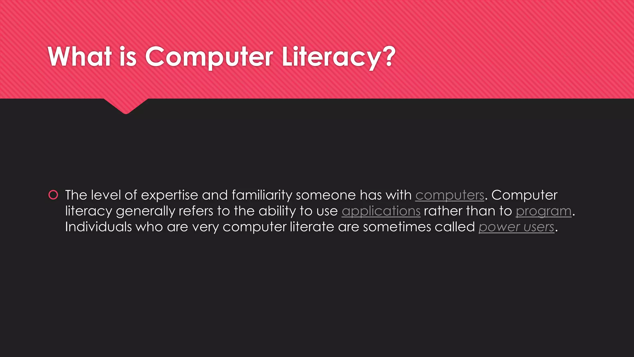 Computer literacy | PPTX