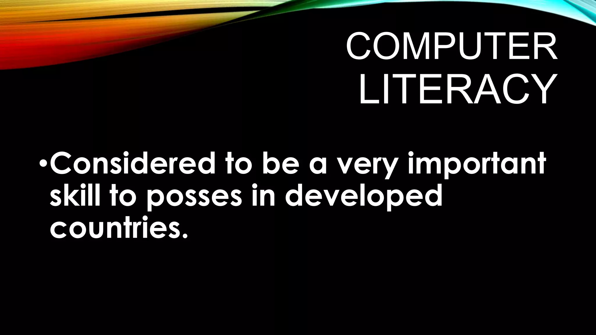 Computer literacy | PPTX