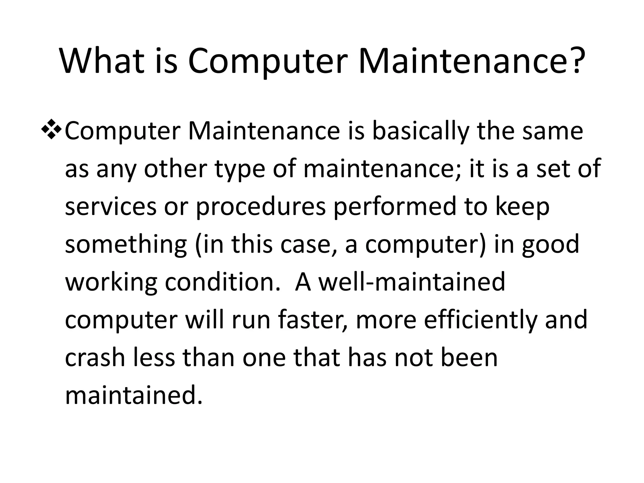 Computer maintenance 1 lesson 1 | PPTX