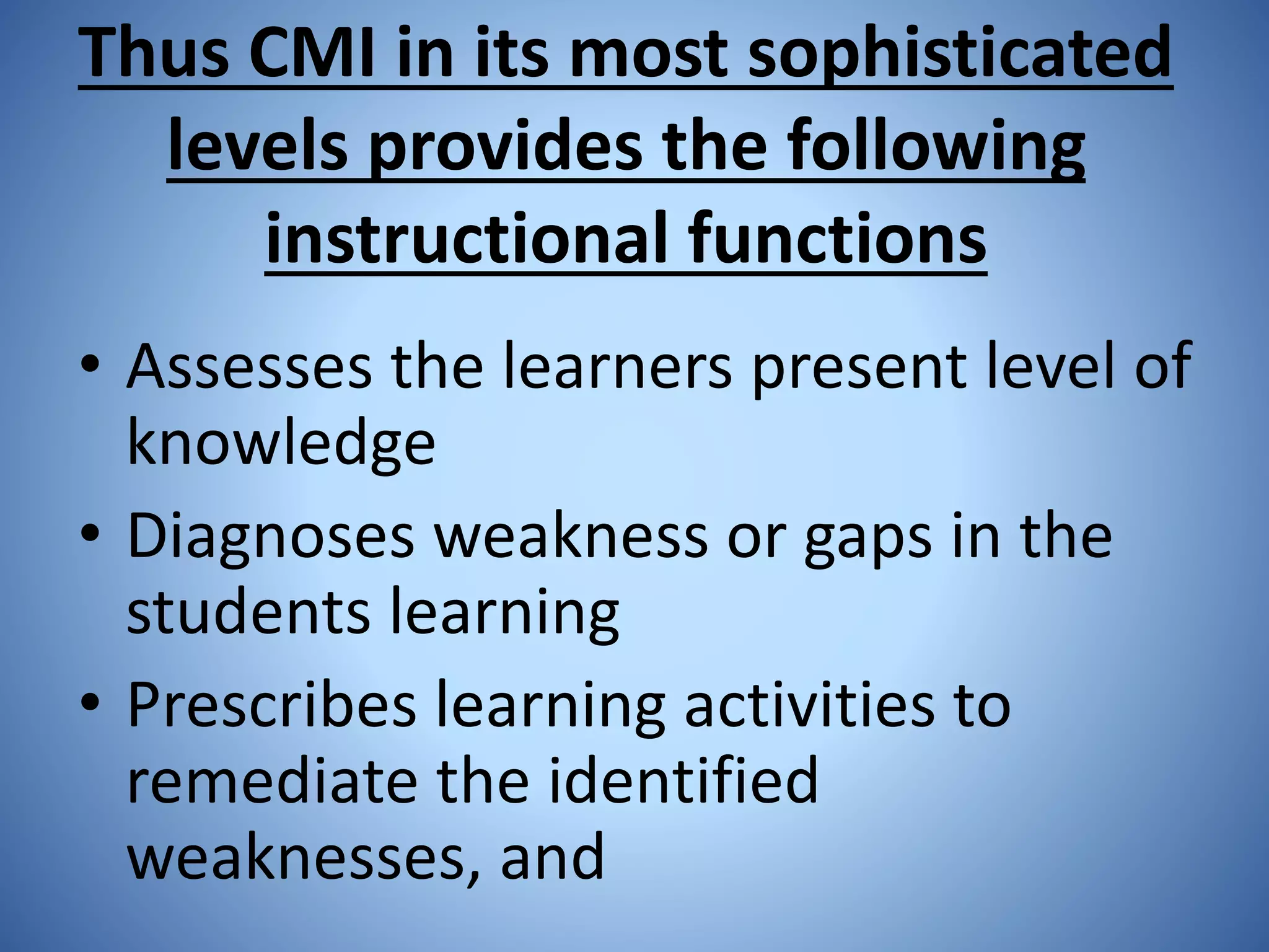 COMPUTER MANAGED INSTRUCTION (CMI).pptx