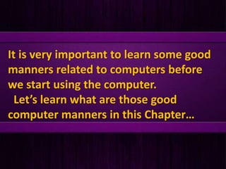 Computer Manners grade 1 & 2 ppt | PPTX