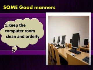 Computer Manners grade 1 & 2 ppt | PPTX