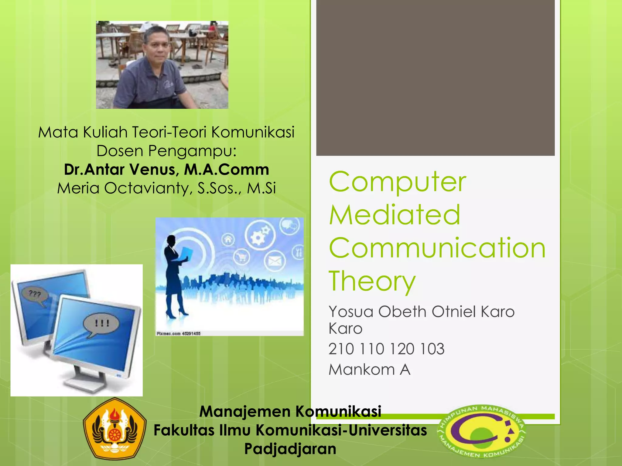 Computer Mediated Communication Theory Pptx