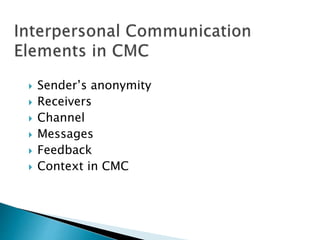 Computer mediated communication slide | PPTX