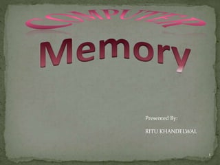 Computer memory presentation | PPT