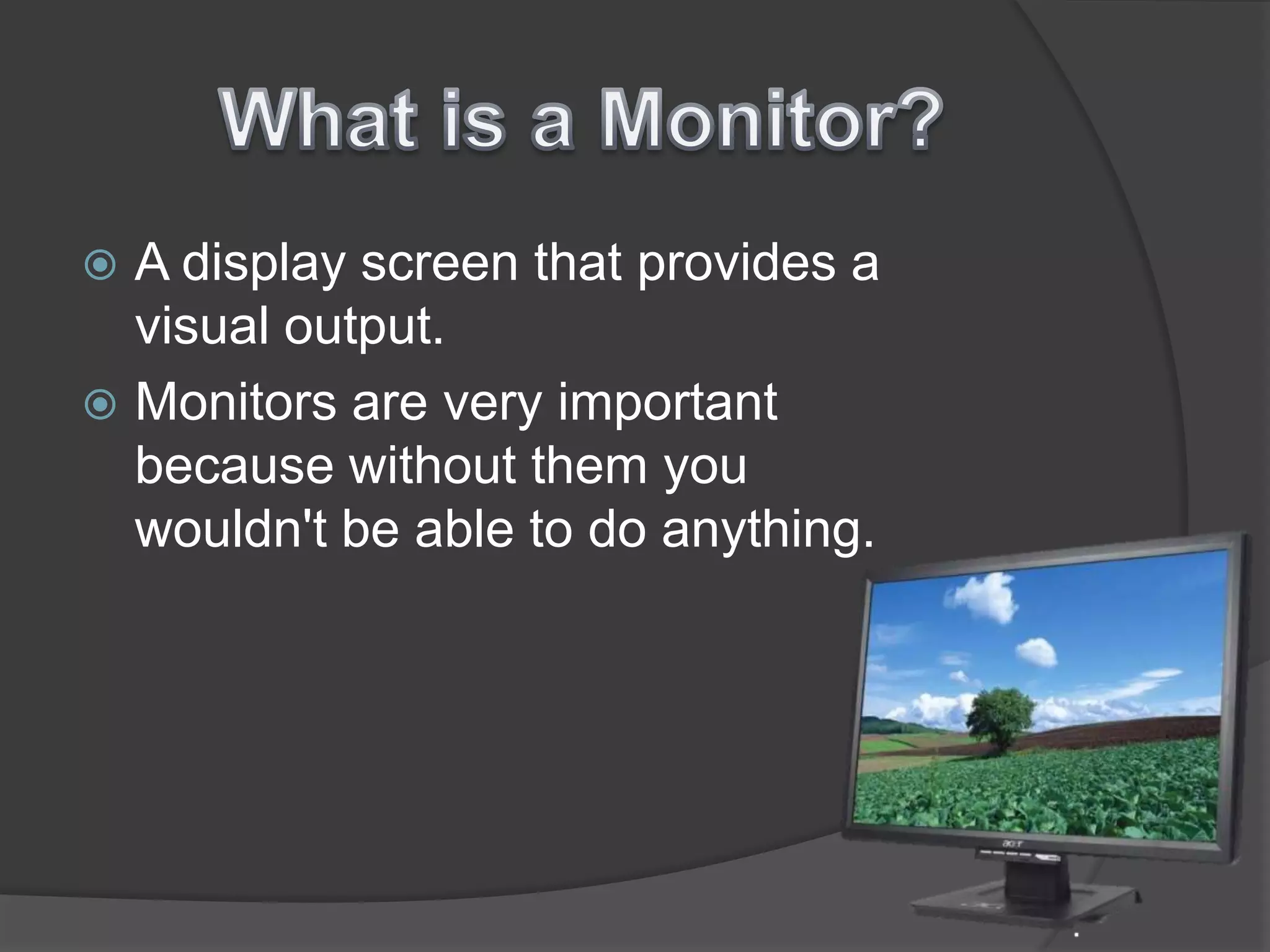 Computer monitors | PPTX