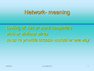 Computer netwoks meaning, types, benefits | PPT