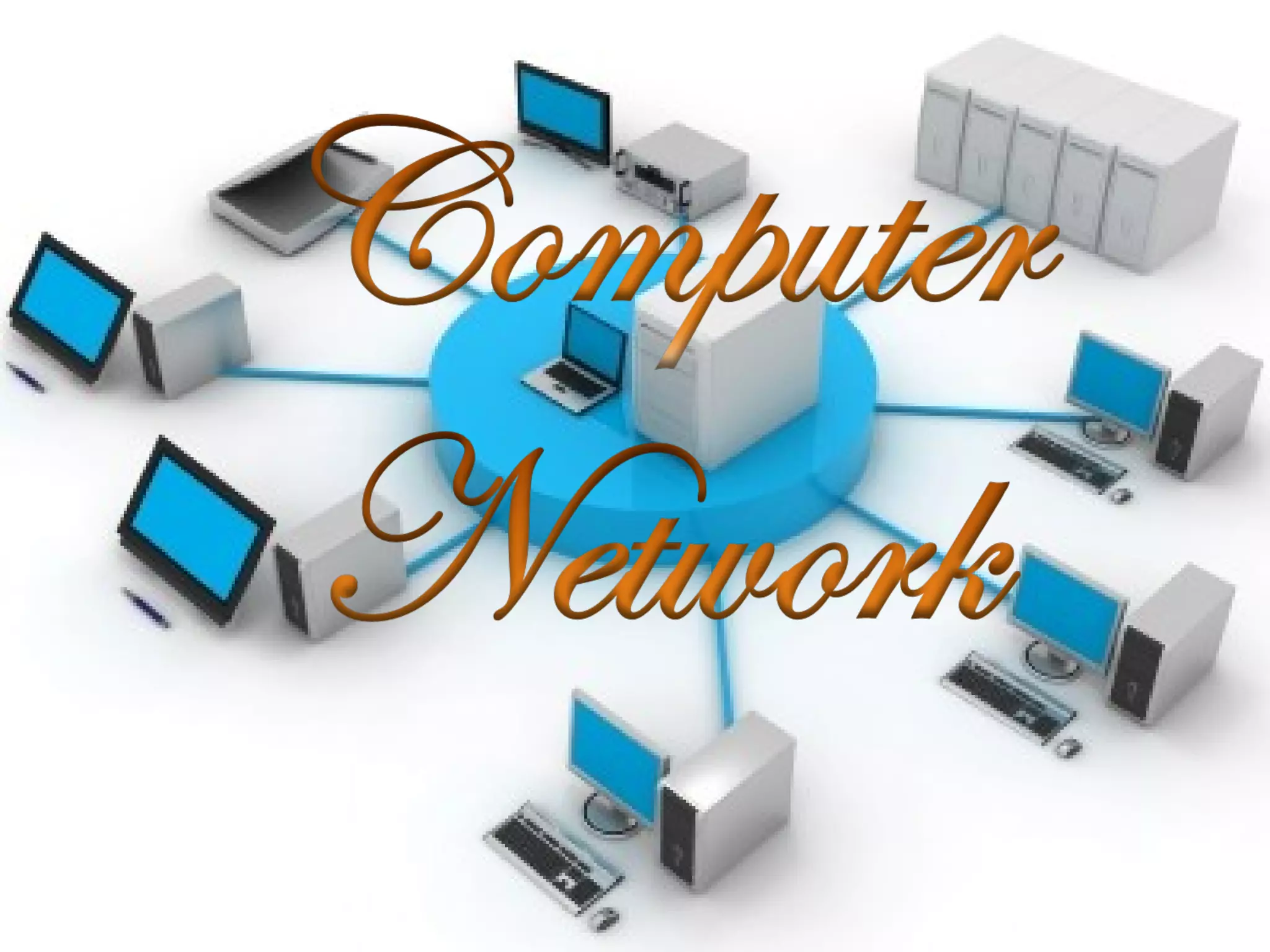 Computer network | PPT | Computer Networking | Computing