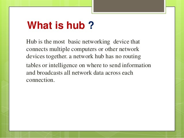 What Is Hub In Computer Network Quora