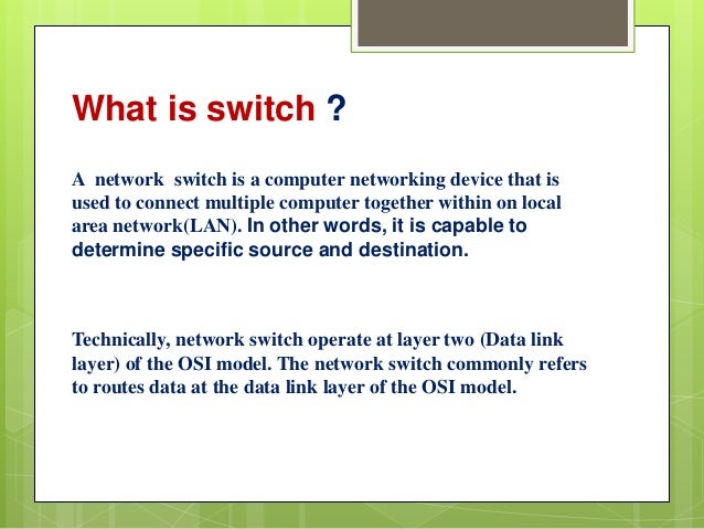 Understanding How A Switch Works In A Computer Network