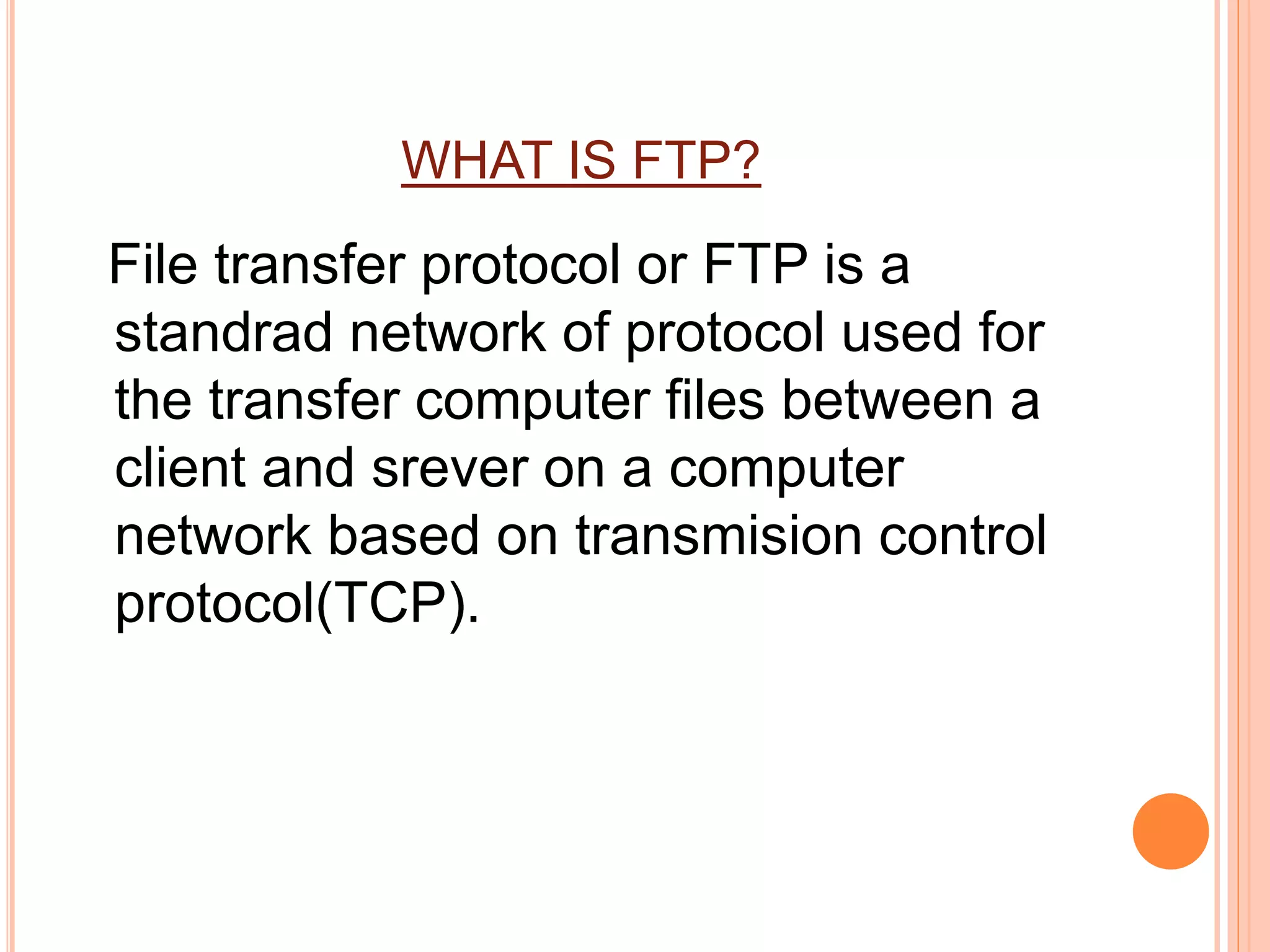 FILE TRANSFER PROTOCOL | PPT