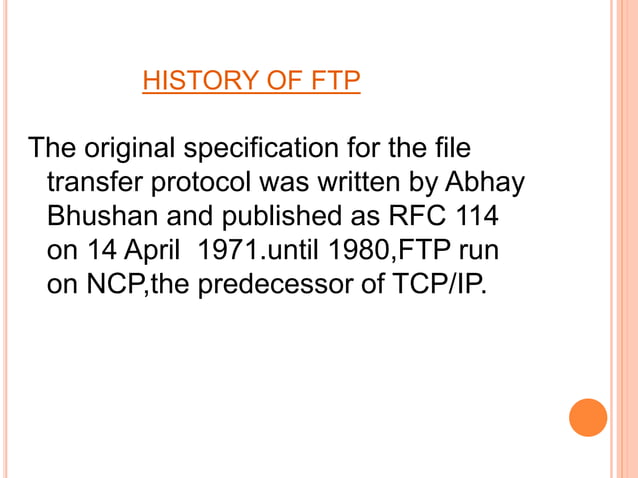 FILE TRANSFER PROTOCOL | PPTX