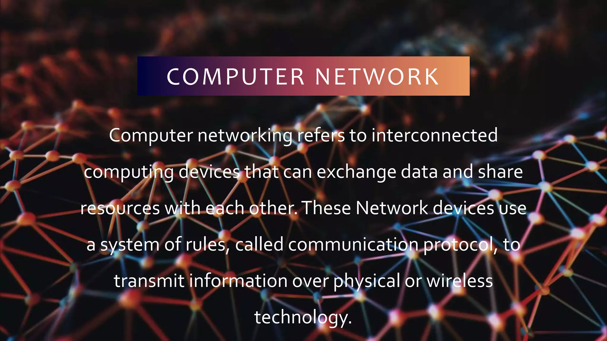 COMPUTER NETWORK.pptx | Computer Networking | Computing