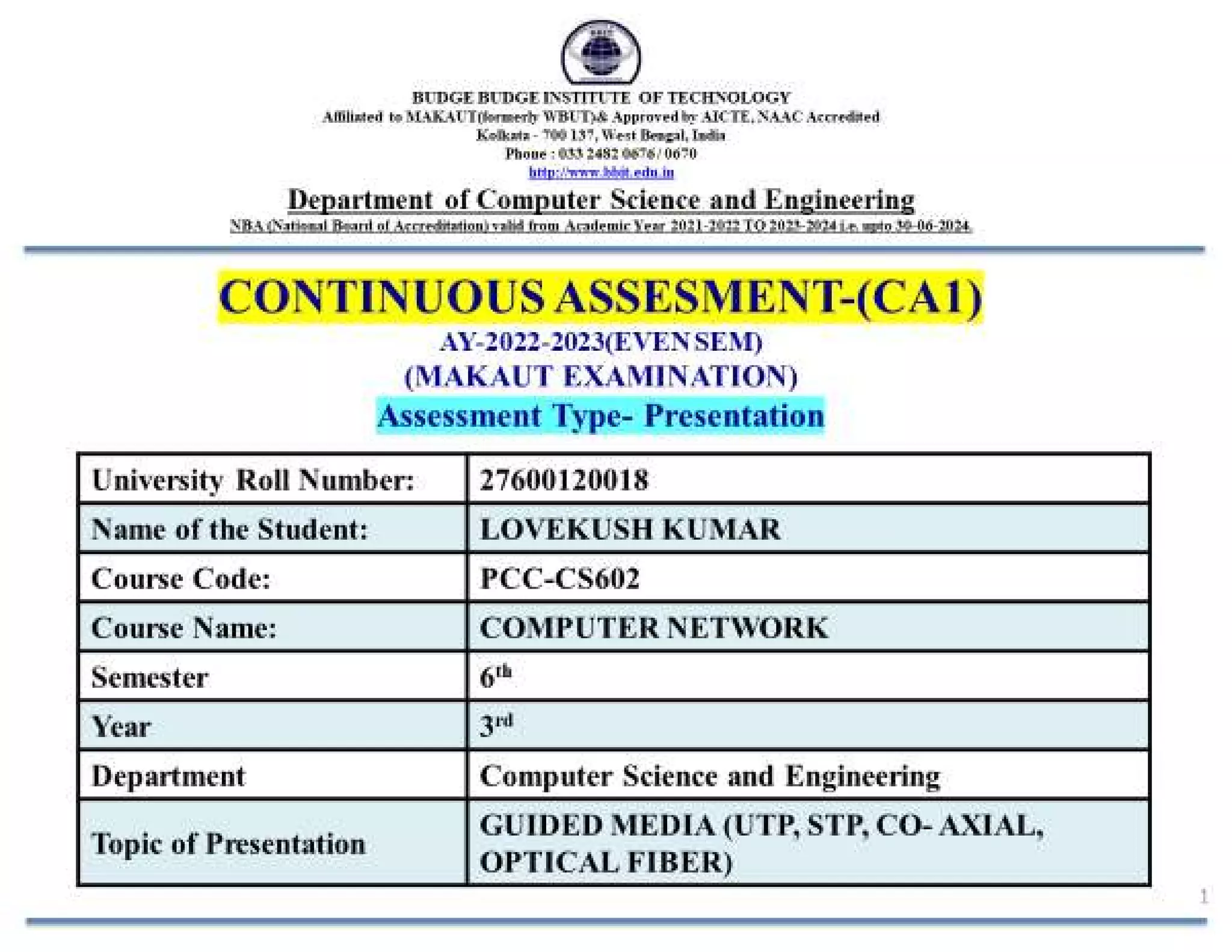 COMPUTER NETWORK 27600120018_LOVEKUSH KUMAR _CSE_6TH SEM_3RD YEAR_PCC-CS602.pdf