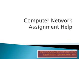 Computer network assignment help | PPT