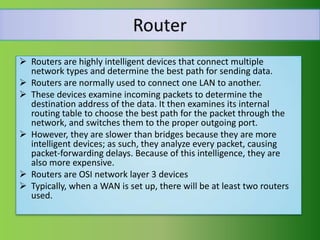 Computer networking devices | PPTX