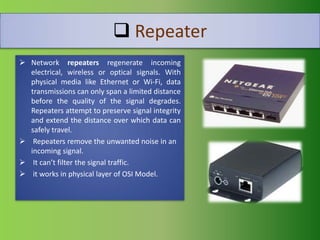 Computer networking devices | PPTX