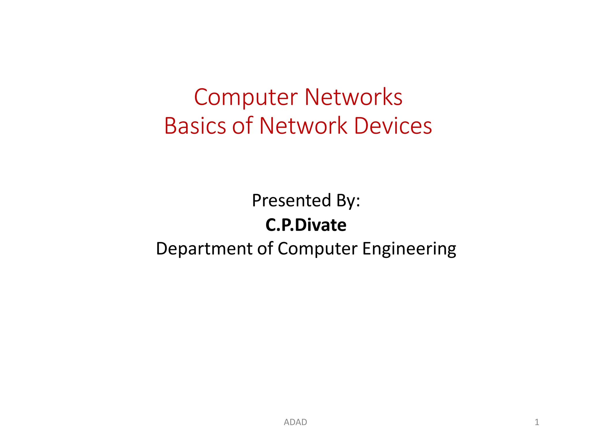Computer Networks Basics of Network Devices | PPTX | Computer Networking | Computing