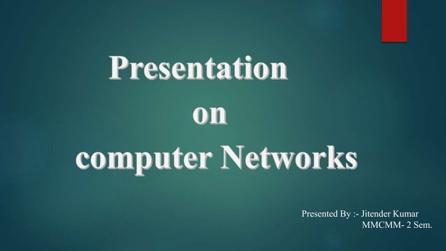 Computer networking ppt | PPTX