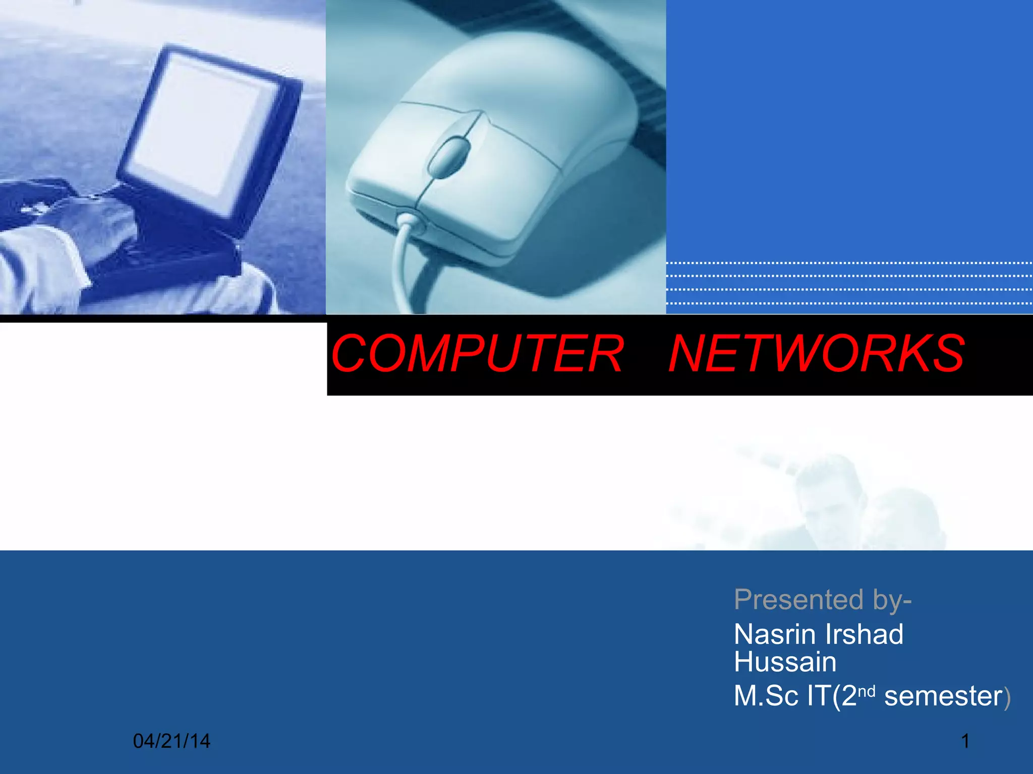 Computer networks | PPT | Computer Networking | Computing