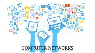 COMPUTER NETWORKs.pptx