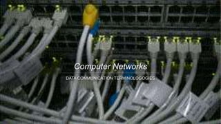 Computer Networks- A Presentation to Understand the Basics | PPT