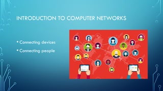 Introduction to Computer Networks presentation slides | PPTX