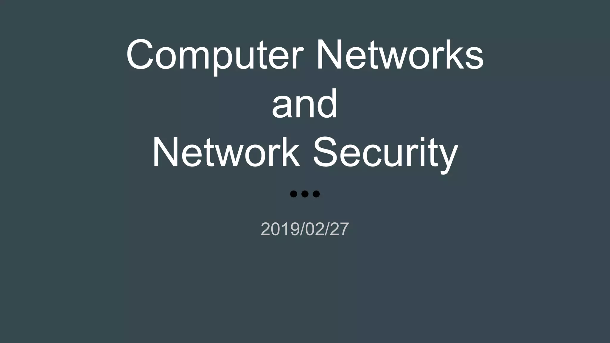 Computer networks and network security | PPTX