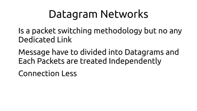 Circuit Switching, Packet Switching, Virtual Circuit Networks and Datagram Networks | PDF ...