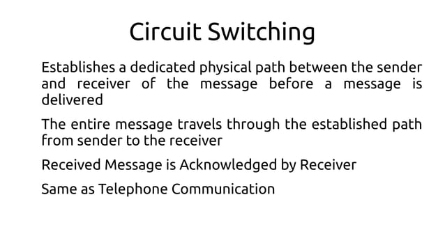 Circuit Switching Packet Switching Virtual Circuit Networks And