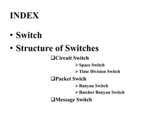 Computer network switches & their structures | PPTX | Computer ...