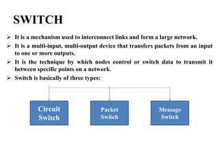 Computer network switches & their structures | PPTX | Computer ...