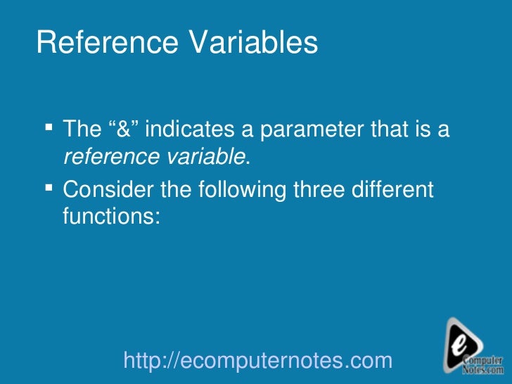 Computer notes - Reference Variables