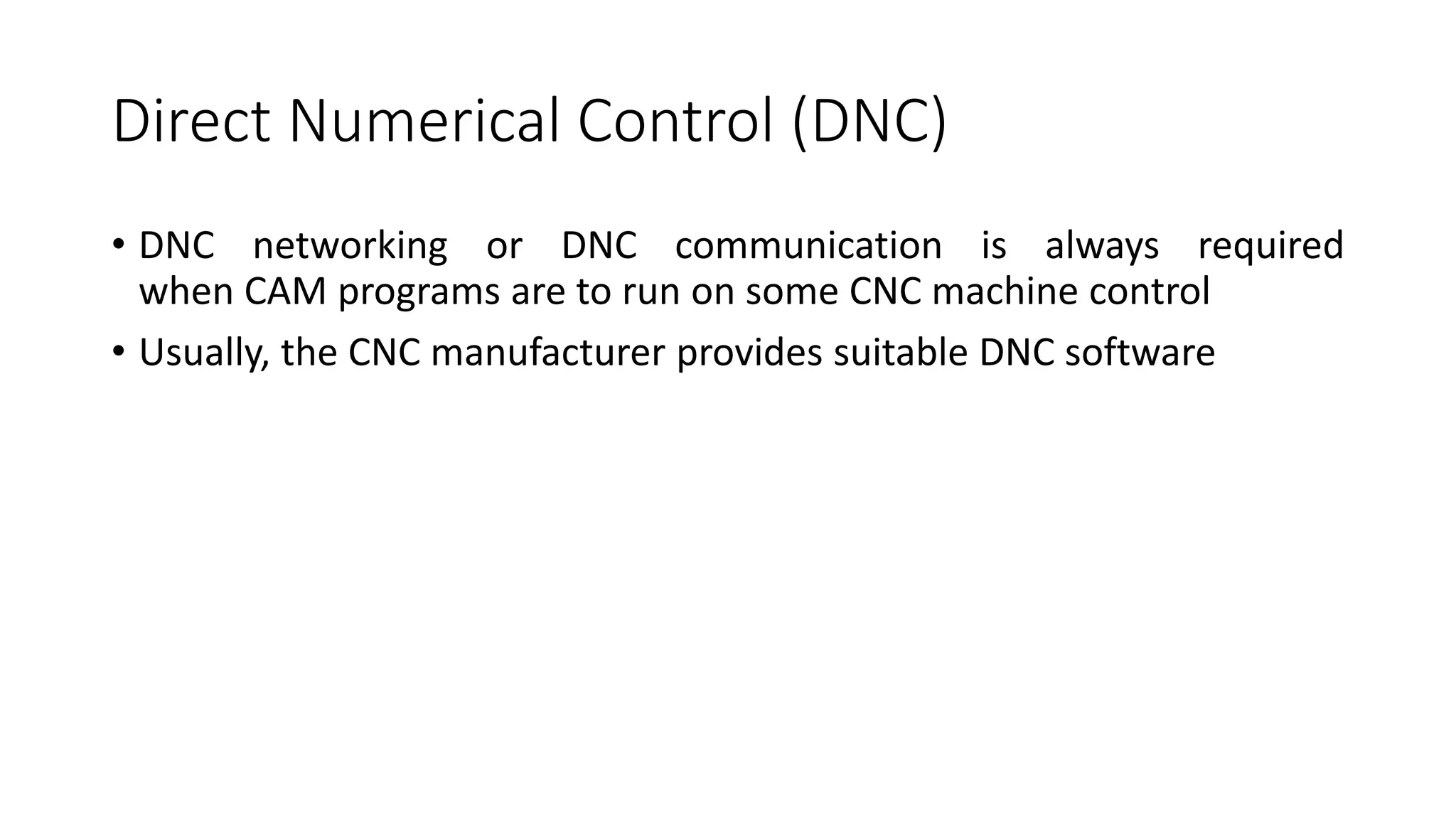 Computer numerical control (CNC) | PPTX