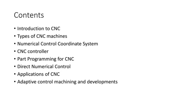 Computer numerical control (CNC) | PPTX