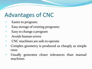 Computer numerical control ( CNC ) | PPTX