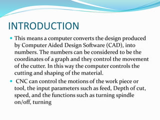 Computer numerical control ( CNC ) | PPTX