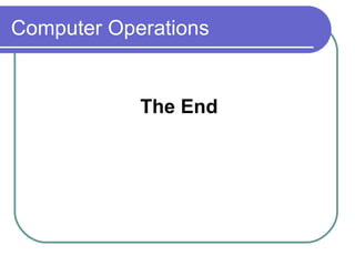 Computer operations 7 | PPT