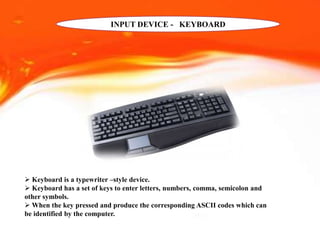 Input and Output Devices - R.D.Sivakumar | PPTX