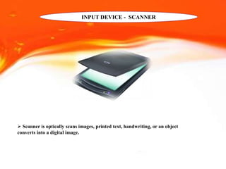 Input and Output Devices - R.D.Sivakumar | PPTX