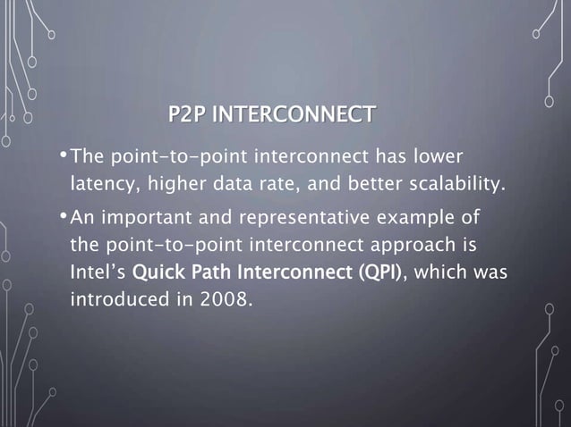 Point to point interconnect | PPTX | Computer Networking | Computing