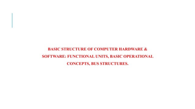 Computer Organization - Hardware and Software | PPT