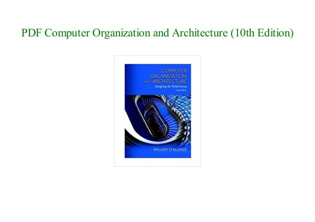 E Books Computer Organization And Architecture 10th Edition By Wi