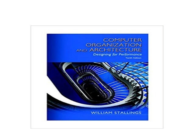 [R.E.A.D] LIBRARY Computer Organization and Architecture 10th Edition ...