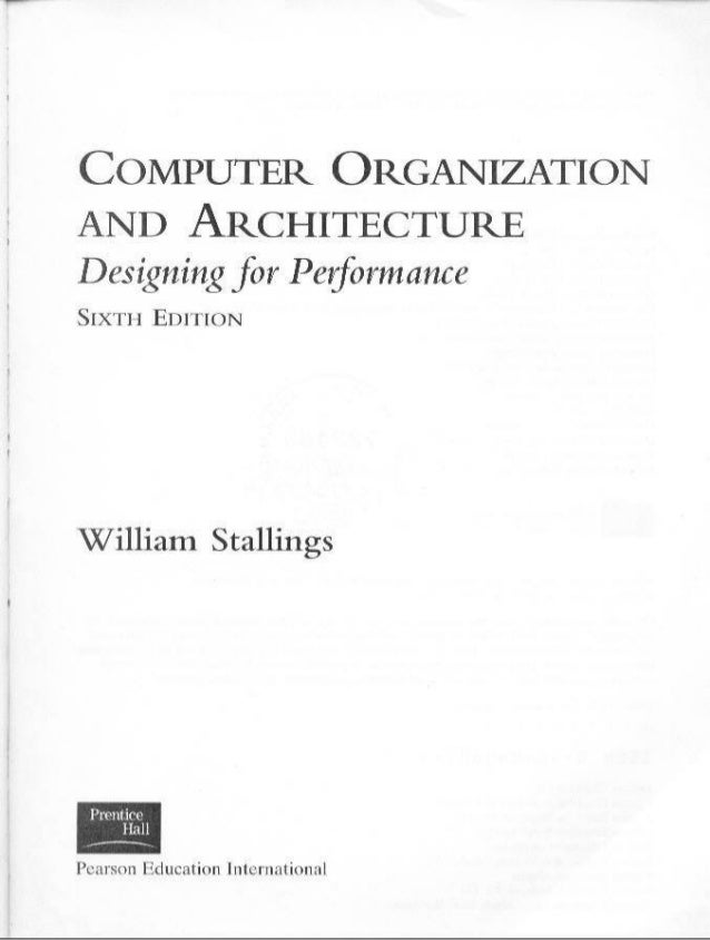 Computer organization and architecture 6e by william stalli | PDF